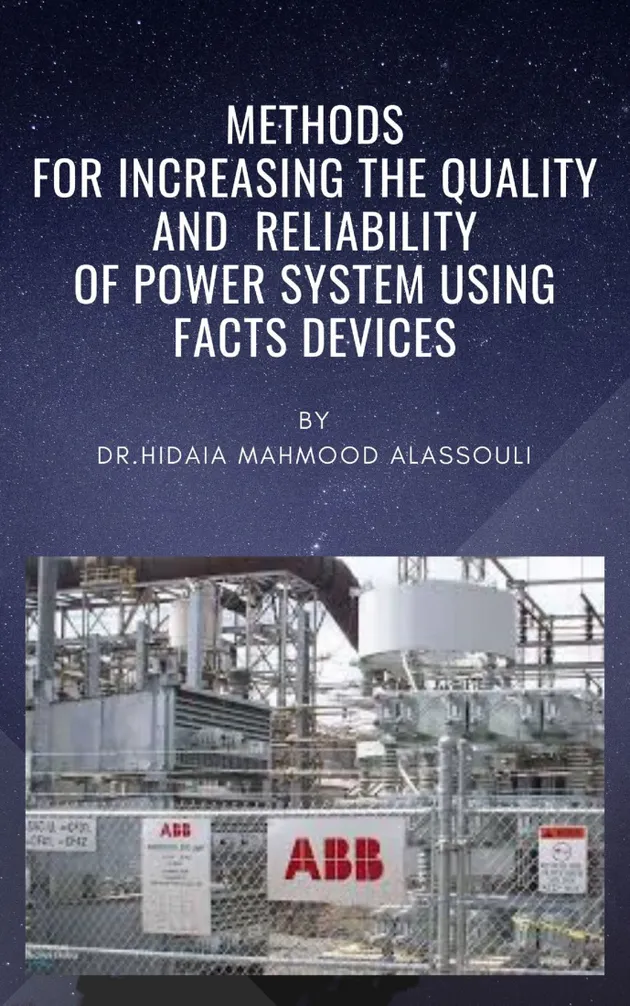 Methods for Increasing the Quality and Reliability of Power System ...