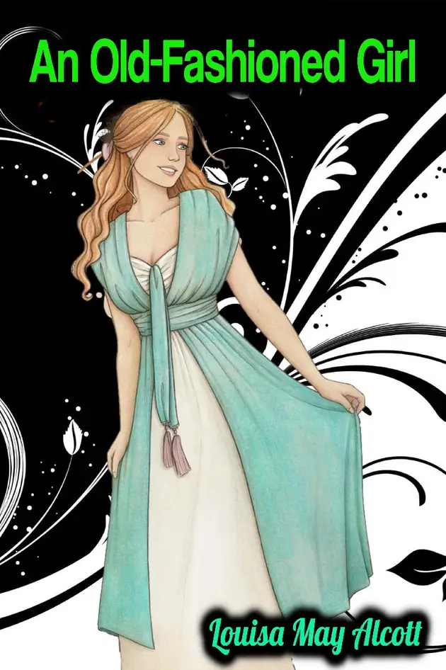 An Old-Fashioned Girl - Louisa May Alcott | E-book | Louisa May Alcott ...