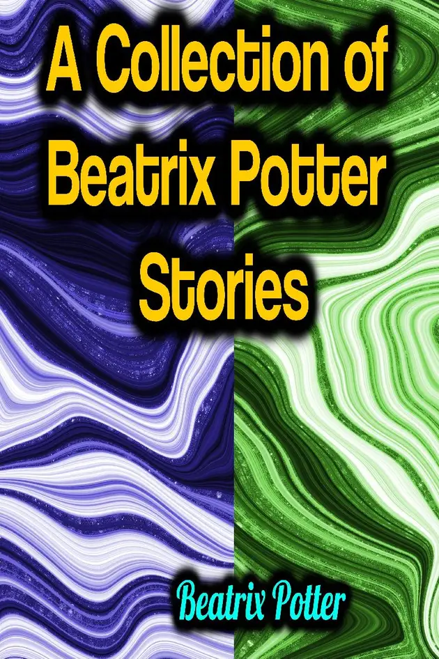 A Collection of Beatrix Potter Stories | E-book | Beatrix Potter | Nextory