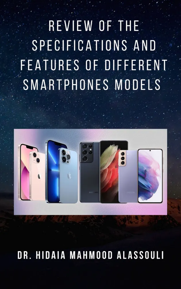 Review of the Specifications and Features of Different Smartphones ...