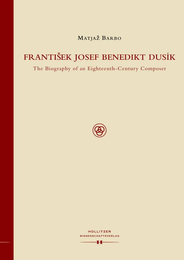 Frantisek Josef Benedikt Dusik : The Biography Of An Eighteenth-Century ...