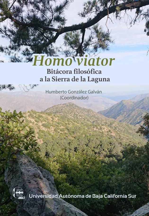 Homo viator : Bitácora filosófica a la sierra de la Laguna – E-book ...
