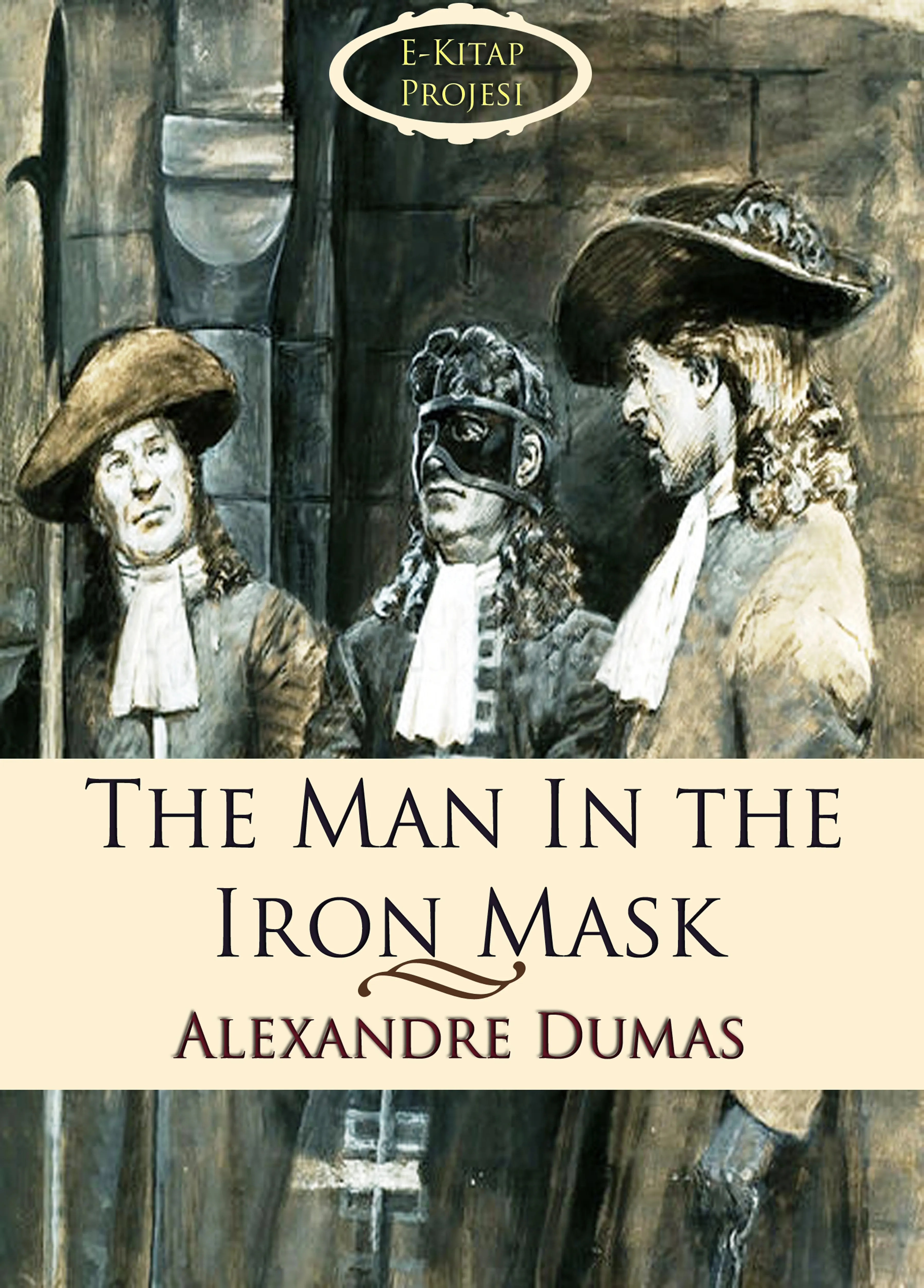 The Man In The Iron Mask | E-book | Alexandre Dumas | Nextory
