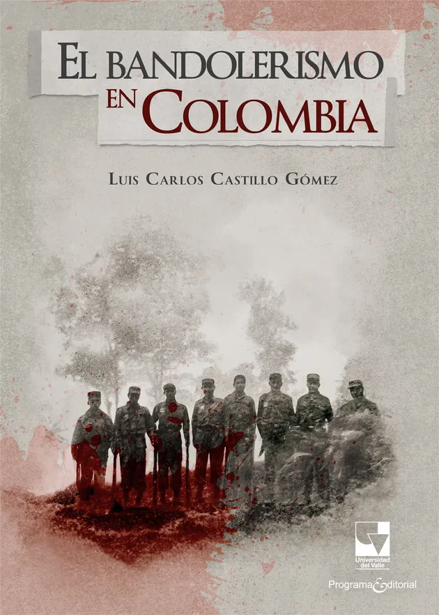 El bandolerismo en Colombia | E-book | Luis Carlos Castillo Gómez | Nextory
