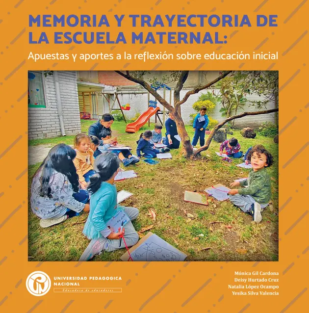 Memoria y trayectoria de la escuela maternal : Apuestas y aportes a la ...