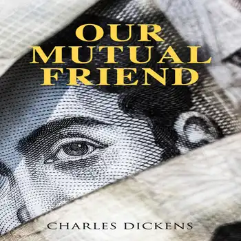 Our Mutual Friend : Illustrated Edition – E-bog – Charles Dickens ...