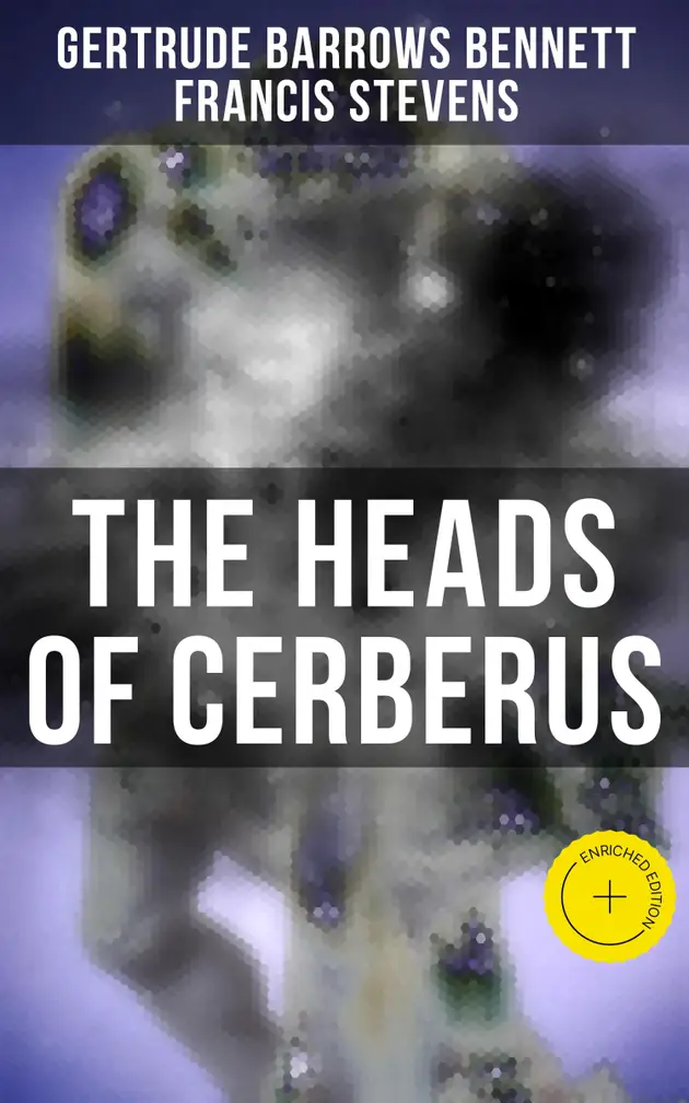 The Heads Of Cerberus : The First Sci-Fi To Use The Idea Of Parallel ...