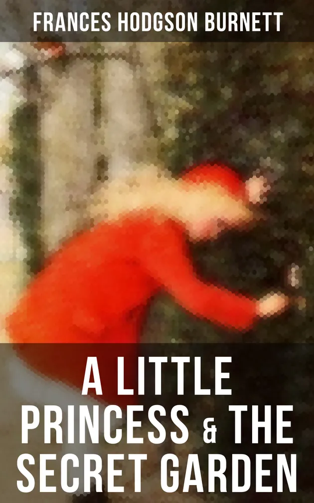 A Little Princess & The Secret Garden | E-book | Frances Hodgson ...
