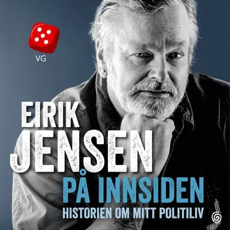 På innsiden: historien om mitt politiliv | Lydbok | Eirik Jensen | Nextory