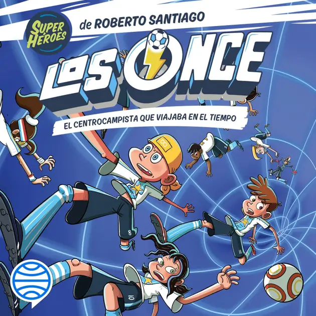Los Once 3. El centrocampista que viajaba en el tiempo – Livres ...