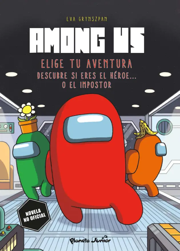 Among Us. Elige tu aventura : Descubre si eres el héroe o el impostor ...