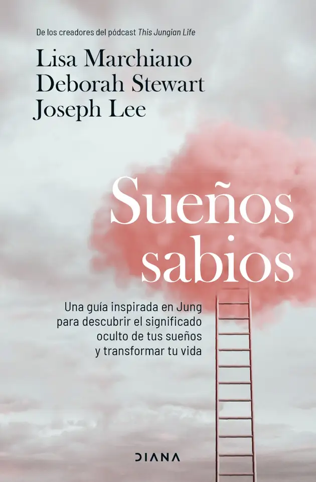 Sueños sabios : Una guía inspirada en Jung para descubrir el ...