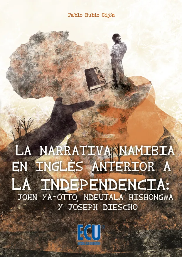 La narrativa namibia en inglés anterior a la independencia : John ya ...