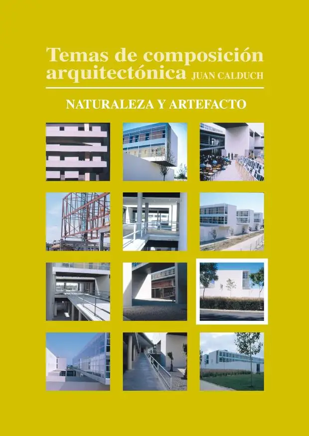 Temas de composición arquitectónica. 9.Naturaleza y artefacto | E-book ...