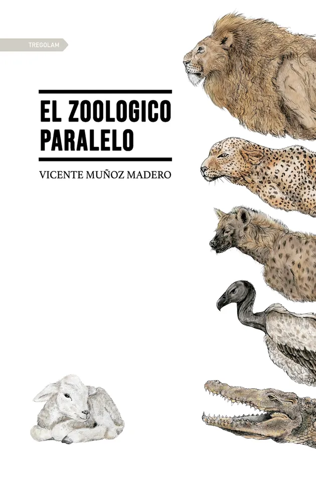 El zoologico paralelo | E-book | Vicente Muñoz Madero | Nextory