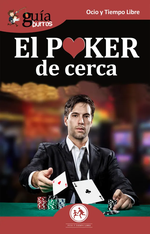 GuíaBurros: El Poker de cerca : Todo lo que necesitas conocer sobre ...