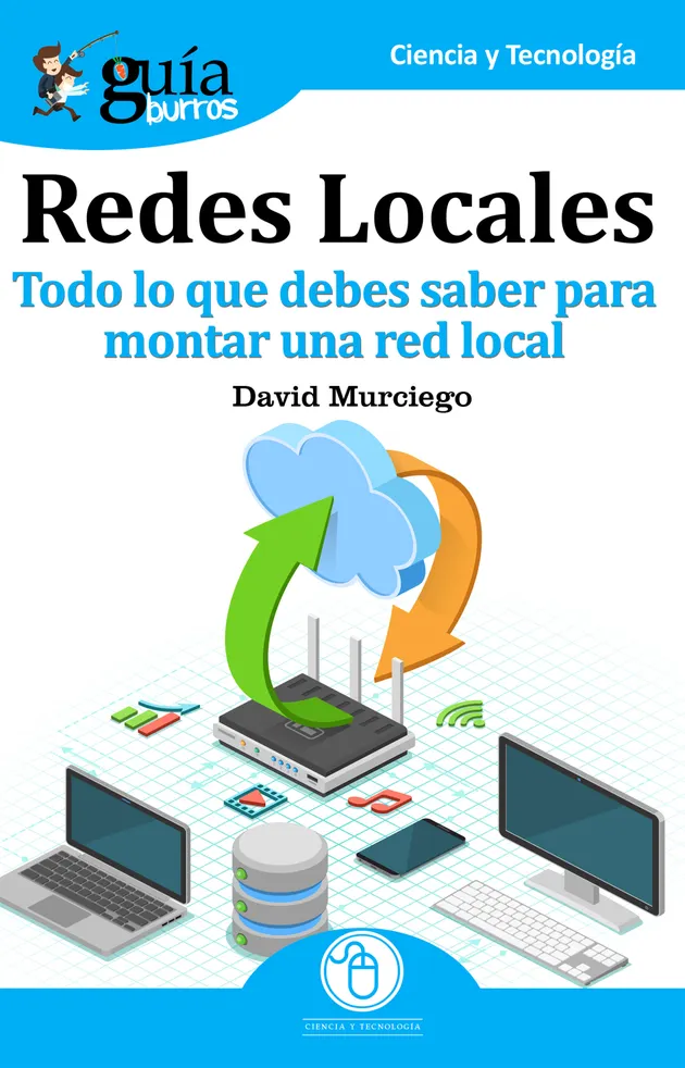 GuíaBurros: Redes Locales : Todo Lo Que Debes Saber Para Montar Una Red ...