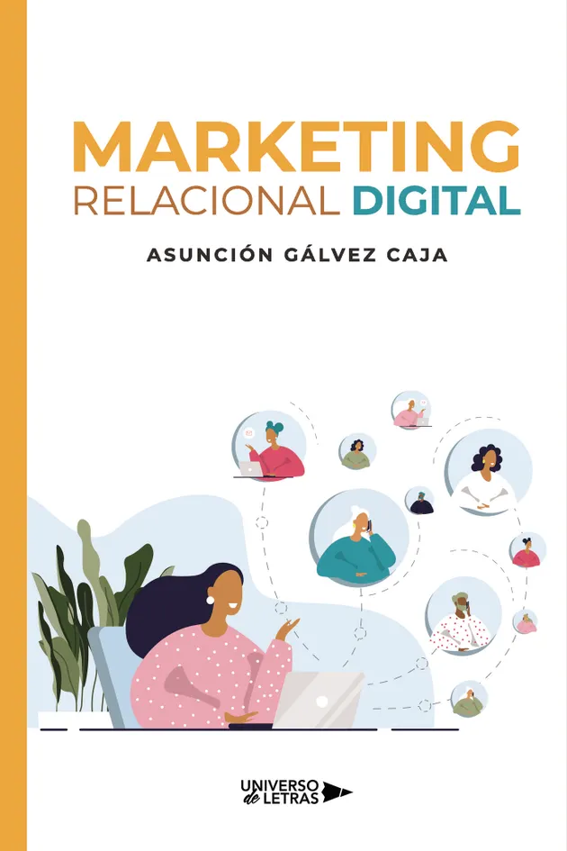Marketing relacional digital – E-book – Asunción Gálvez Caja – ISBN 9788419390431