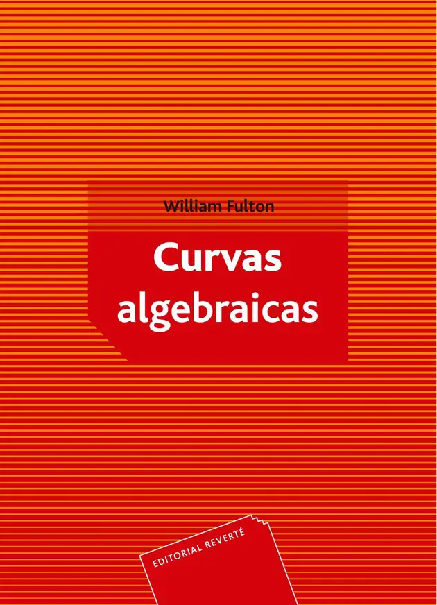 Curvas algebraicas | E-book | William Fulton | Nextory