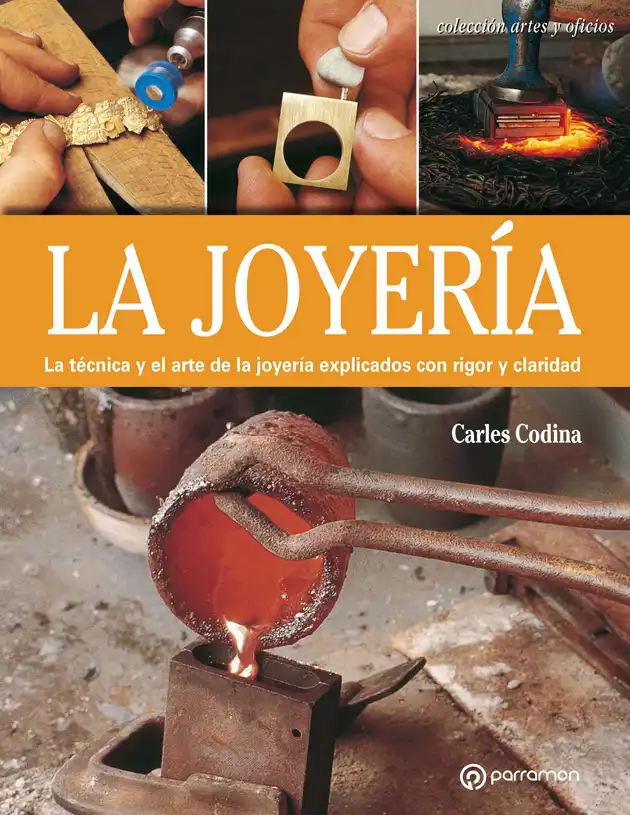 Artes & Oficios. La Joyería : La Técnica Y El Arte De La Joyería ...