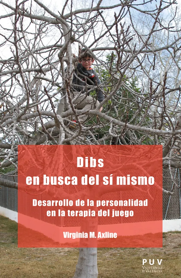 Dibs en busca del sí mismo : Desarrollo de la personalidad en la ...