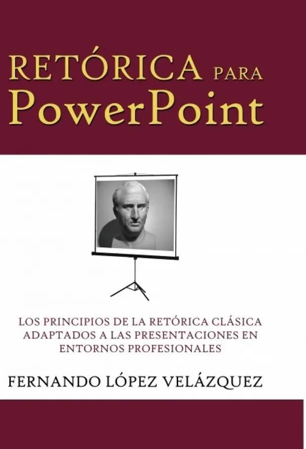 Retórica para PowerPoint | E-book | Fernando Velázquez López | Nextory