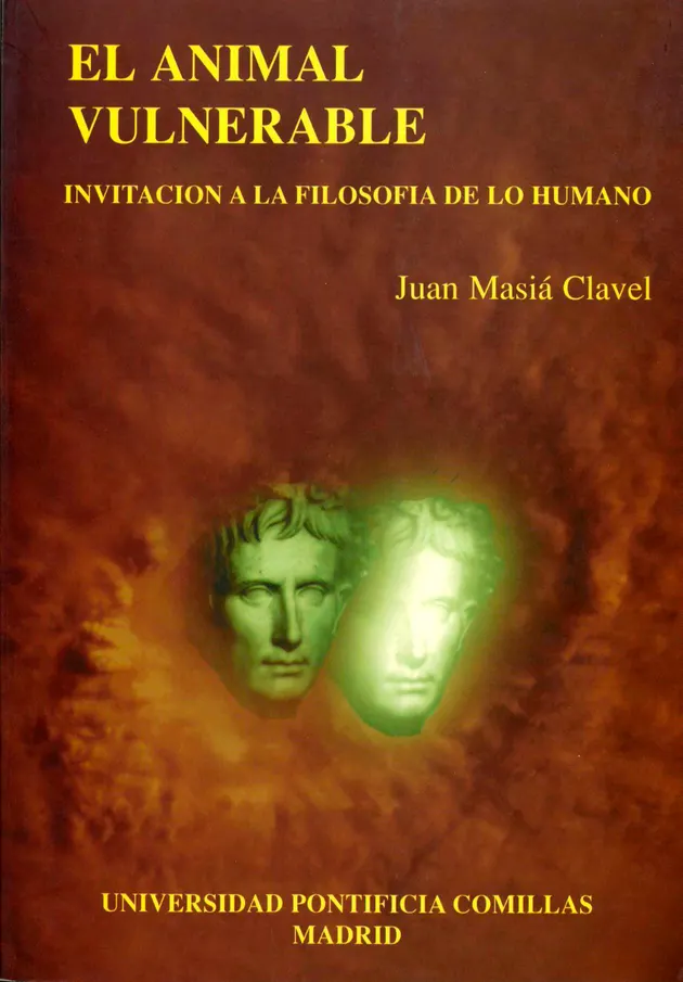 El animal vulnerable : Invitación a la filosofía de lo humano – E-book ...