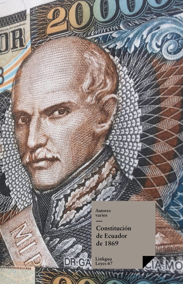 Constitución de Ecuador de 1869 | e-book | Autores varios | Nextory