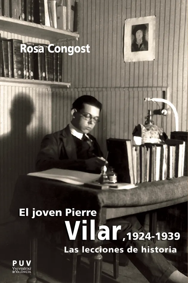 El joven Pierre Vilar, 1924-1939 : Las lecciones de historia – E-book ...