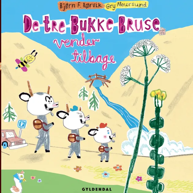 De tre bukke Bruse vender tilbage | Lydbog | Bjørn F. Rørvik | Nextory