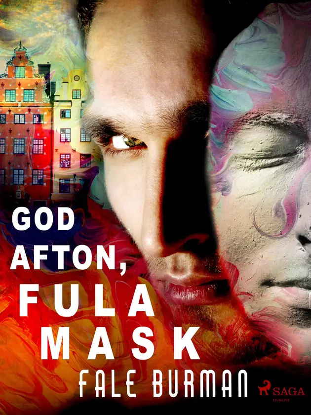 God afton, fula mask – E-book – Fale Burman – ISBN 9788726086997