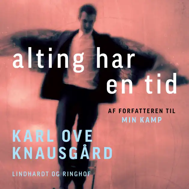 Alting har en tid – Audiolibro y libro electrónico – Karl Ove Knausgård ...