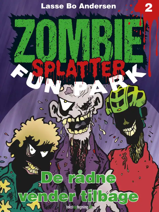 Zombie Splatter Fun Park 2 - De rådne vender tilbage – E-book – Lasse ...