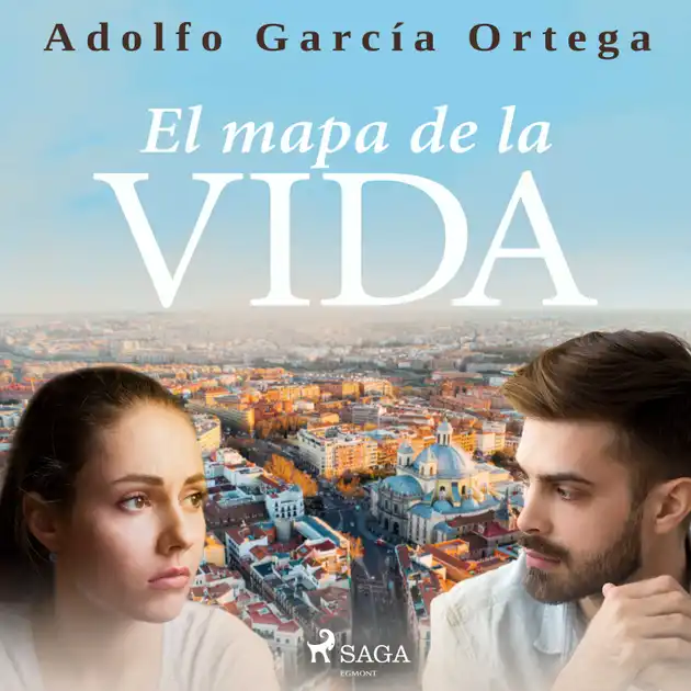 El mapa de la vida | Audiolibro | Adolfo García Ortega | Nextory