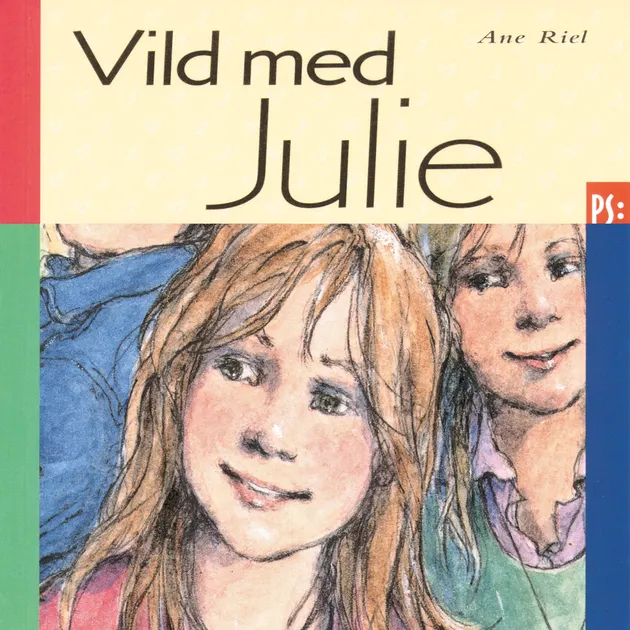 Vild Med Julie | Audiolibro | Ane Riel | Nextory