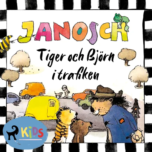 Tiger och Björn i trafiken – Livre audio – Janosch – ISBN 9788728239612