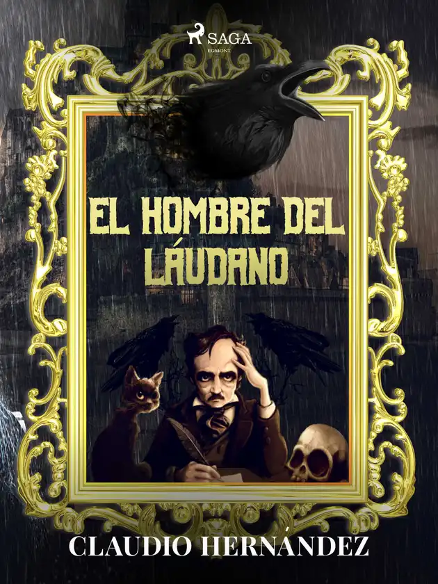 El hombre del láudano | E-book | Claudio Hernandez | Nextory
