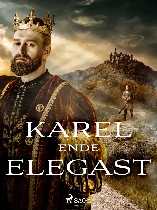 Karel ende Elegast | E-book | Anoniem | Nextory