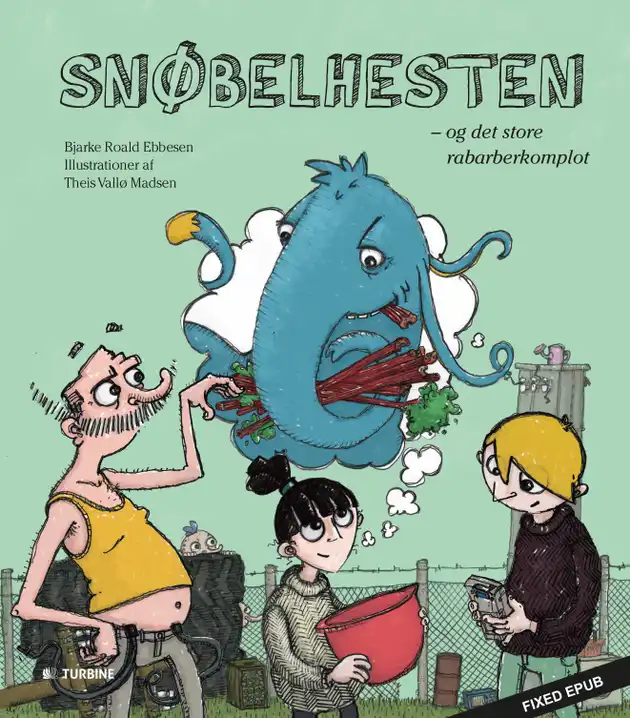 Snøbelhesten – og det store rabarberkomplot | E-book | Bjarke Roald ...