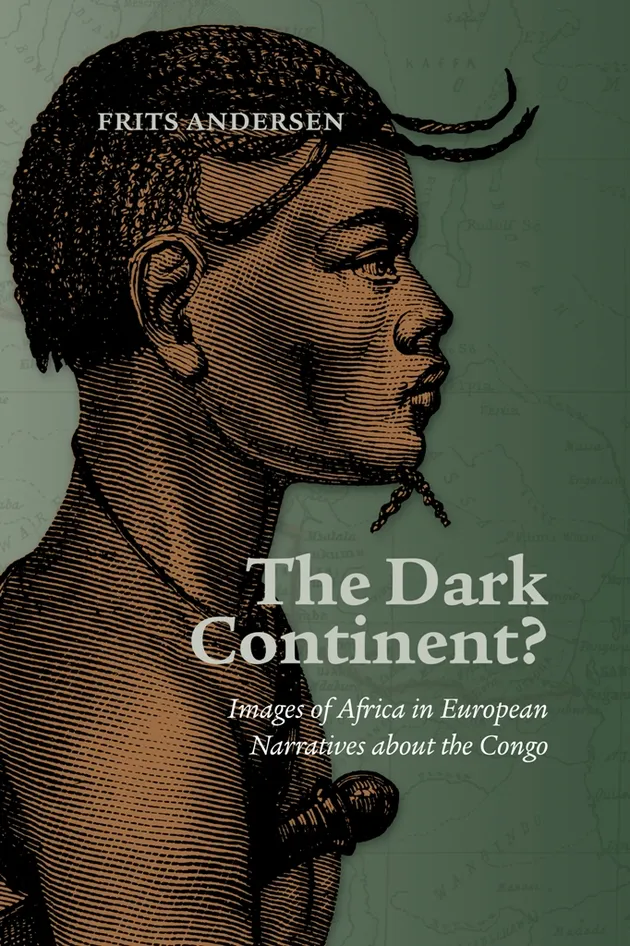 The Dark Continent?: Images of Africa in European Narratives about the ...