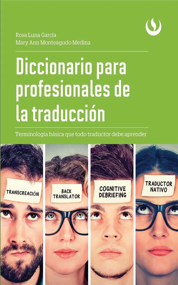 Diccionario para profesionales de la traducción. Terminología básica ...
