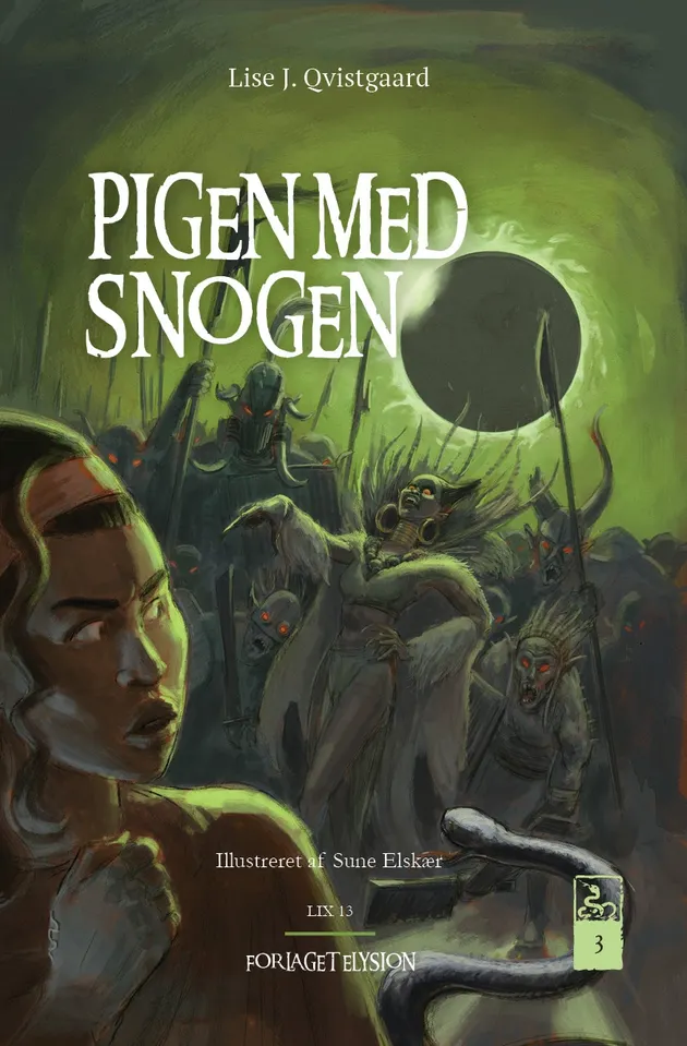 Pigen med snogen 3 – E-book – Lise J. Qvistgaard – ISBN 9788777199530