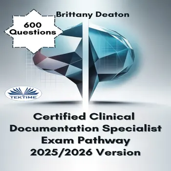 Certified Clinical Documentation Specialist Exam Pathway 2025/2026 ...