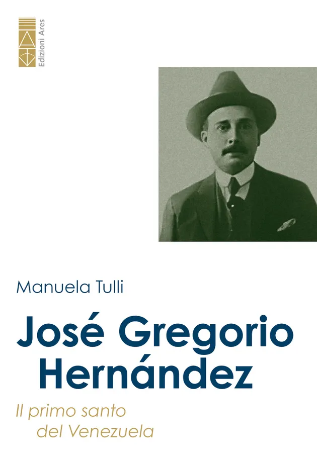José Gregorio Hernández : Il primo santo del Venezuela – E-book ...