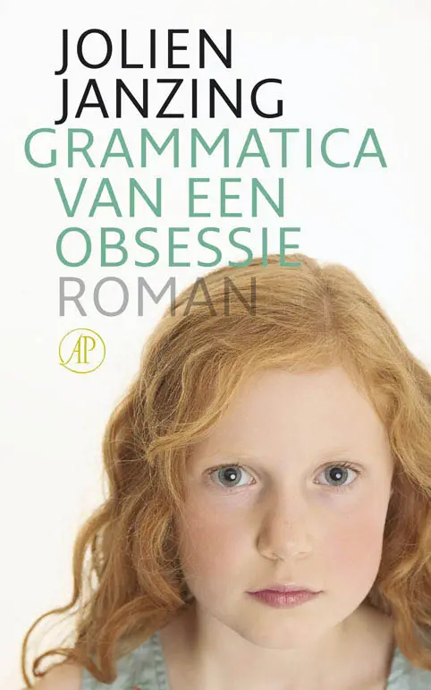 Grammatica van een obsessie – E-book – Jolien Janzing – ISBN 9789029576987