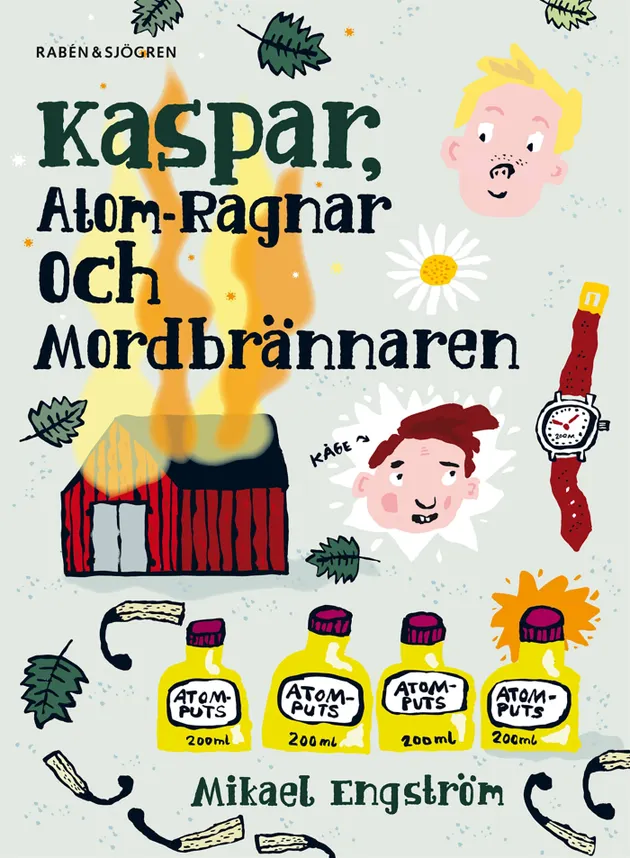 Kaspar, Atom-Ragnar och mordbrännaren – E-book – Mikael Engström – ISBN ...