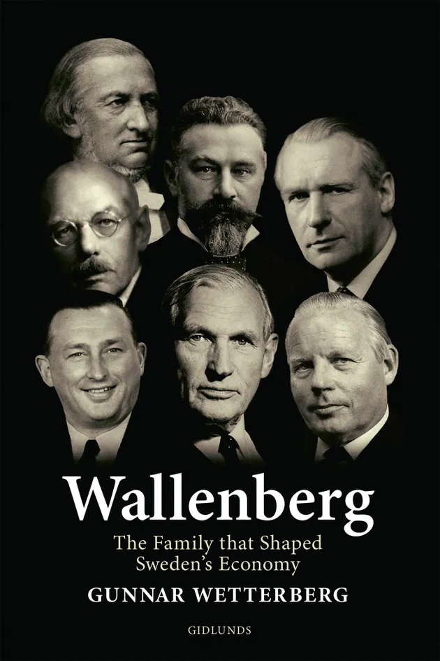 Wallenberg - The Family That Shaped Sweden's Economy | e-book | Gunnar ...