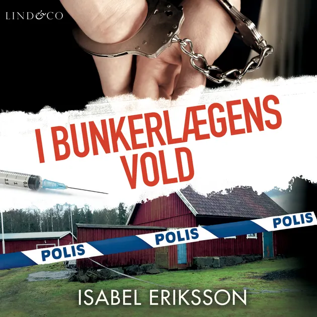 I Bunkerlægens Vold | Audiolibro | Isabel Eriksson | Nextory
