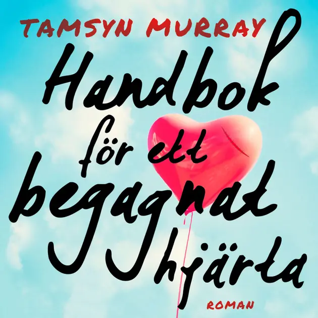 Handbok för ett begagnat hjärta | audiolibro y e-book | Tamsyn Murray ...