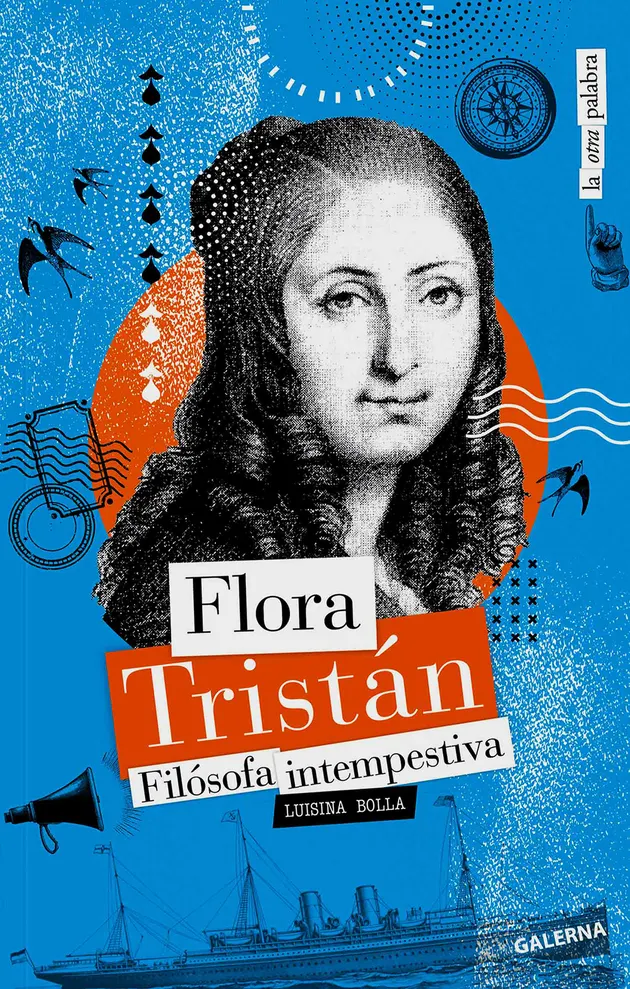 Flora Tristán : Filósofa intempestiva | E-book | Luisina Bolla | Nextory